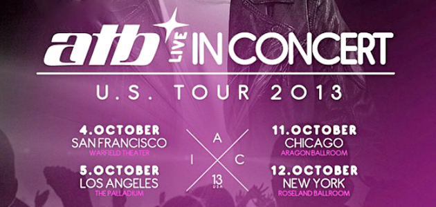 ATB Reveals Details for “ATB IN CONCERT” | Relentless Beats