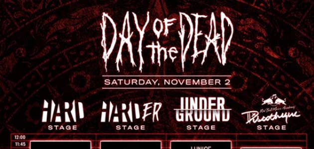 HARD Day of The Dead Set Times Announced | Relentless Beats