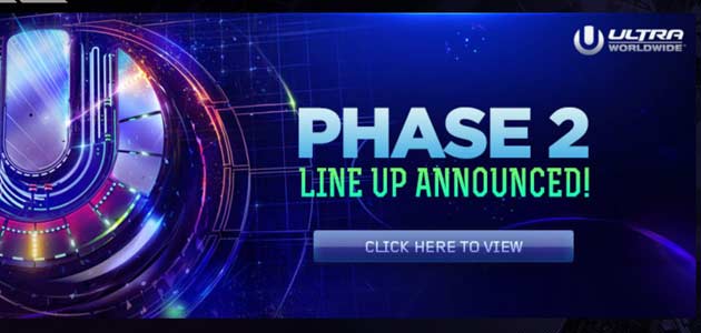 Ultra Music Festival Releases Phase 2 Lineup | Relentless Beats