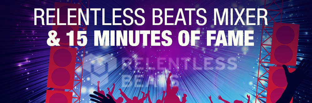 Relentless Beats DJ Competition: Phase 1 Overview | Relentless Beats