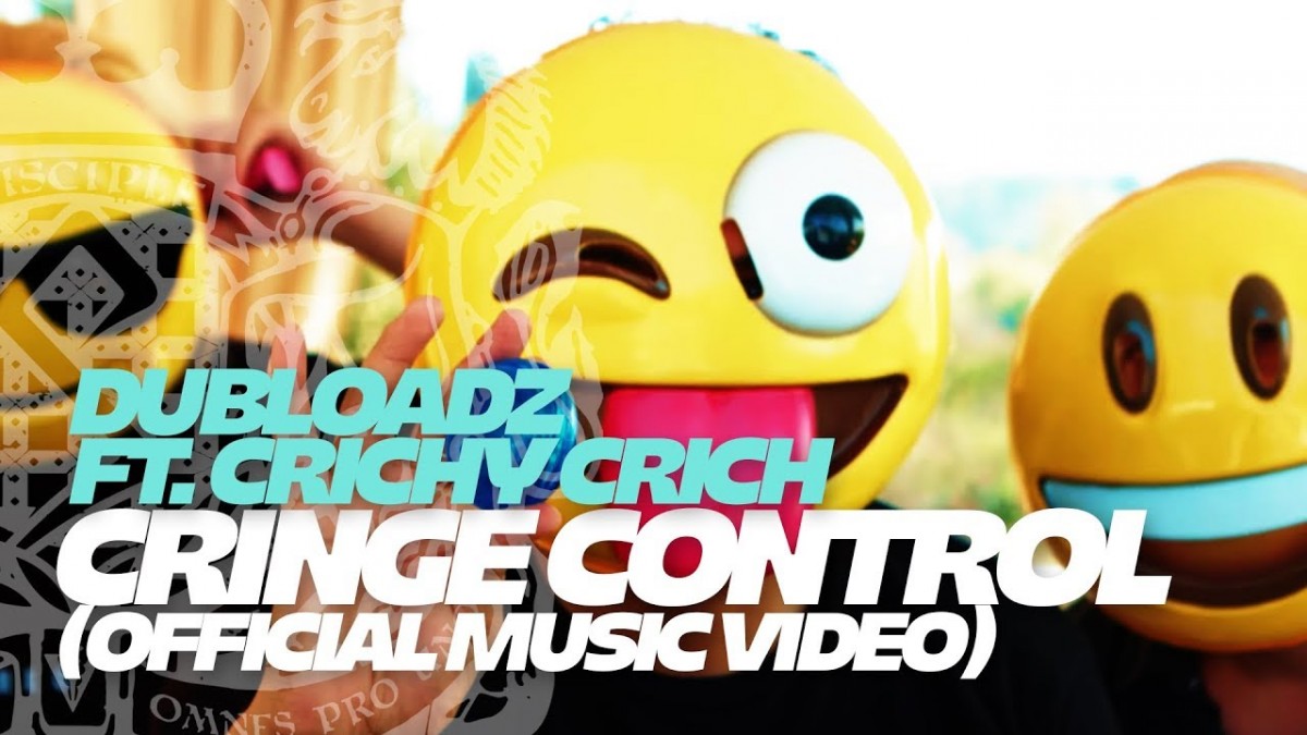 Watch it Wednesday: Dubloadz ft. Crichy Crich – ‘Cringe Control ...