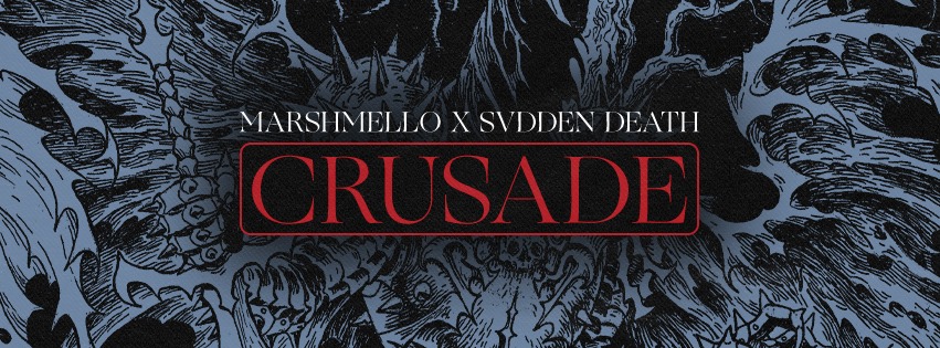 SVDDEN DEATH & Marshmello ‘Crusade’ Trailblazing Track | Relentless Beats